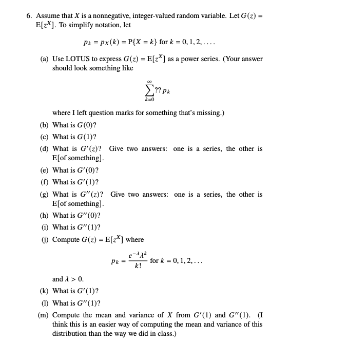 Solved 6. Assume that X is a nonnegative, integer-valued | Chegg.com