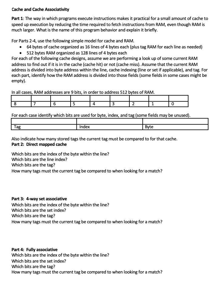 Solved Cache and Cache Associativity Part 1: The way in | Chegg.com