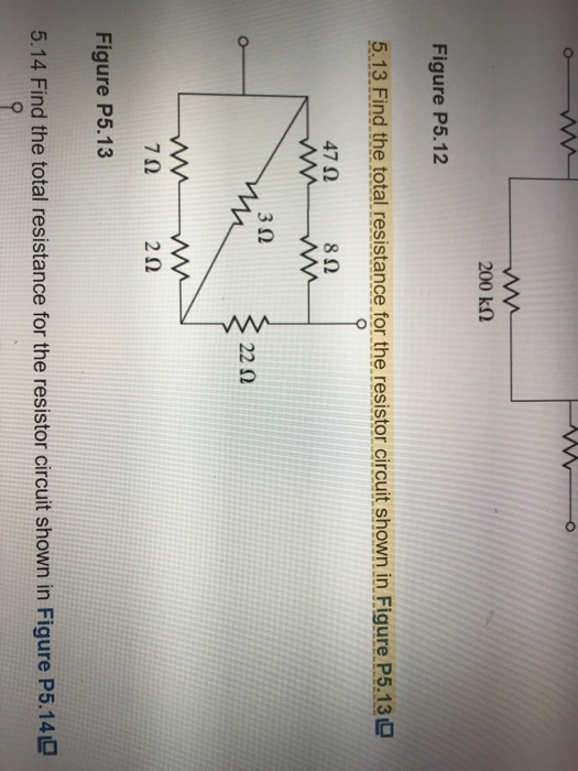 Solved 200 kΩ Figure P5.12 5.13 Find the total resistance | Chegg.com