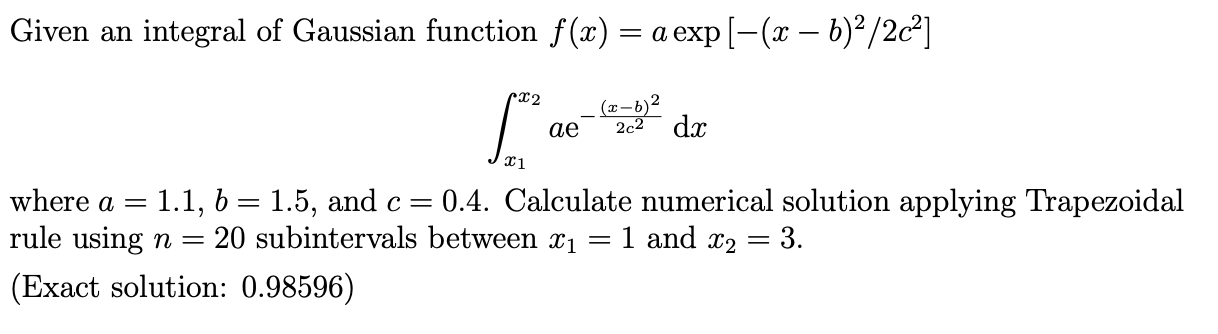 Solved Given an integral of Gaussian function | Chegg.com