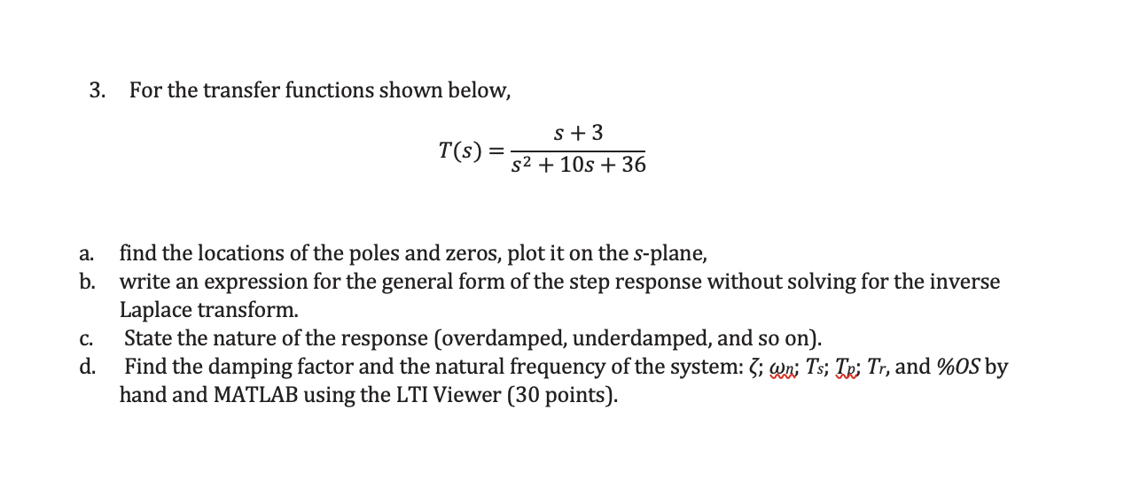 Solved 3. For the transfer functions shown below, | Chegg.com