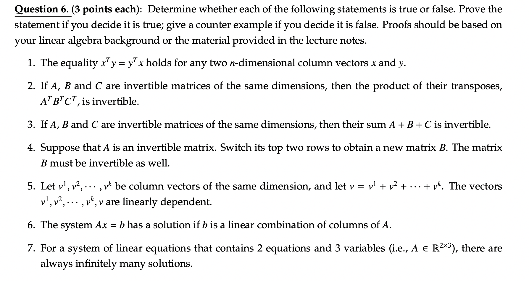 Solved Question 6. (3 points each): Determine whether each | Chegg.com