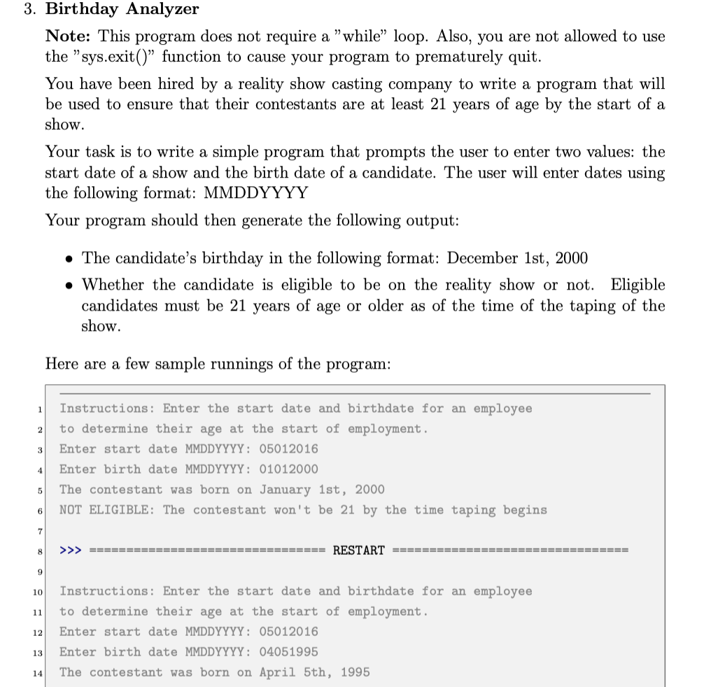 Solved 3. Birthday Analyzer Note: This program does not | Chegg.com