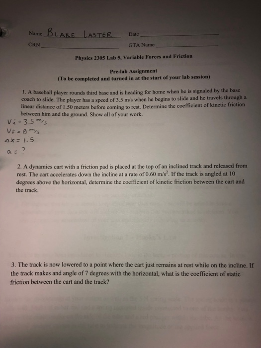 Solved Name BLAKE LASTER Date CRN GTA Name Physies 2305 Lab | Chegg.com