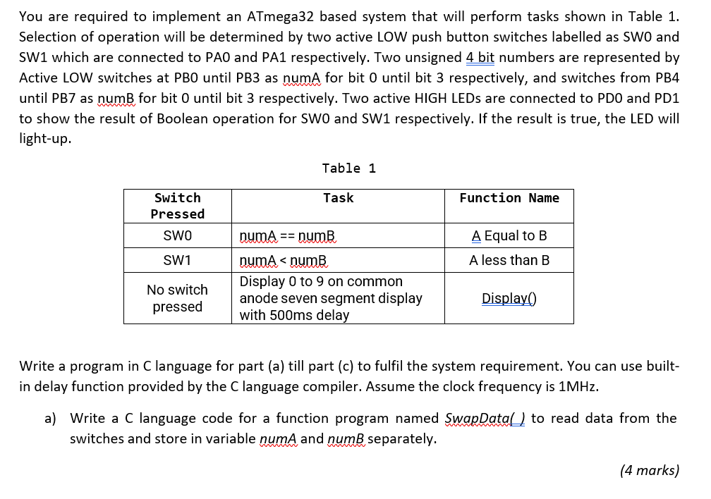 Solved You are required to implement an ATmega32 based | Chegg.com