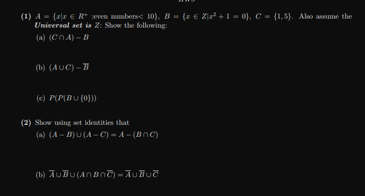 Solved (1) A={x∣x∈R+:even numbers | Chegg.com