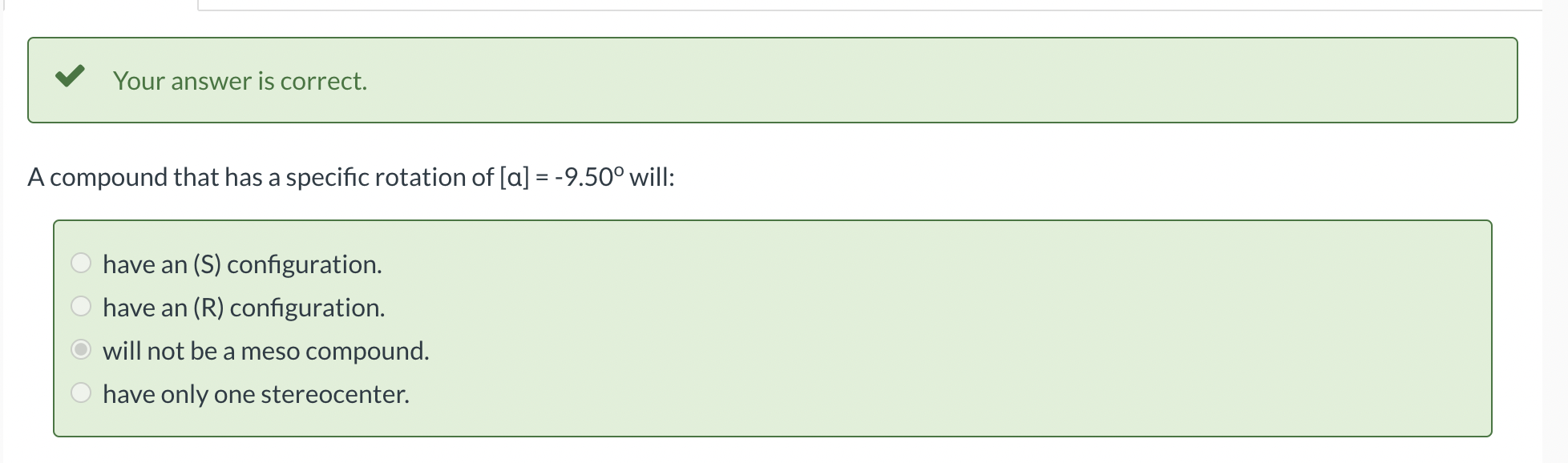 Solved Your answer is correct. A compound that has a | Chegg.com