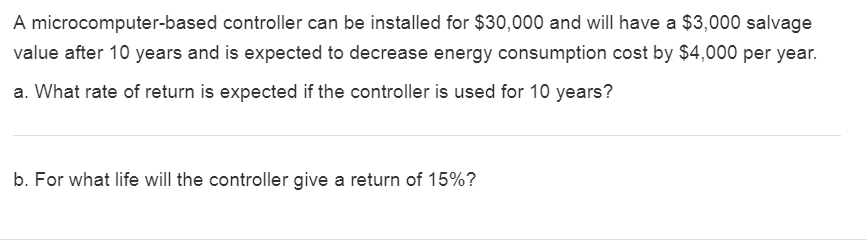 Solved A microcomputer-based controller can be installed for | Chegg.com