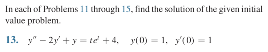 Solved In each of Problems 11 through 15 , find the solution | Chegg.com