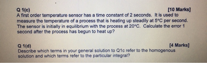 Solved [10 Marks] Q 1(c) A first order temperature sensor | Chegg.com