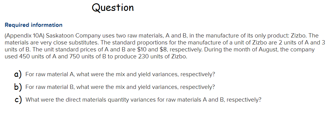 Solved Question Required information (Appendix 10A) | Chegg.com