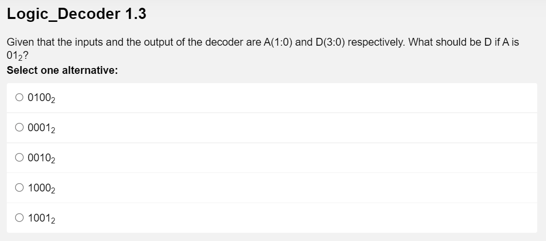 Solved Given that the inputs and the output of the decoder | Chegg.com