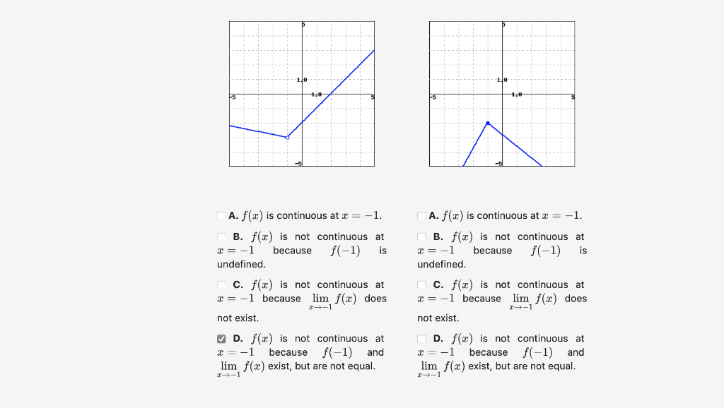 Solved A. f(x) is continuous at x=−1. A. f(x) is continuous | Chegg.com