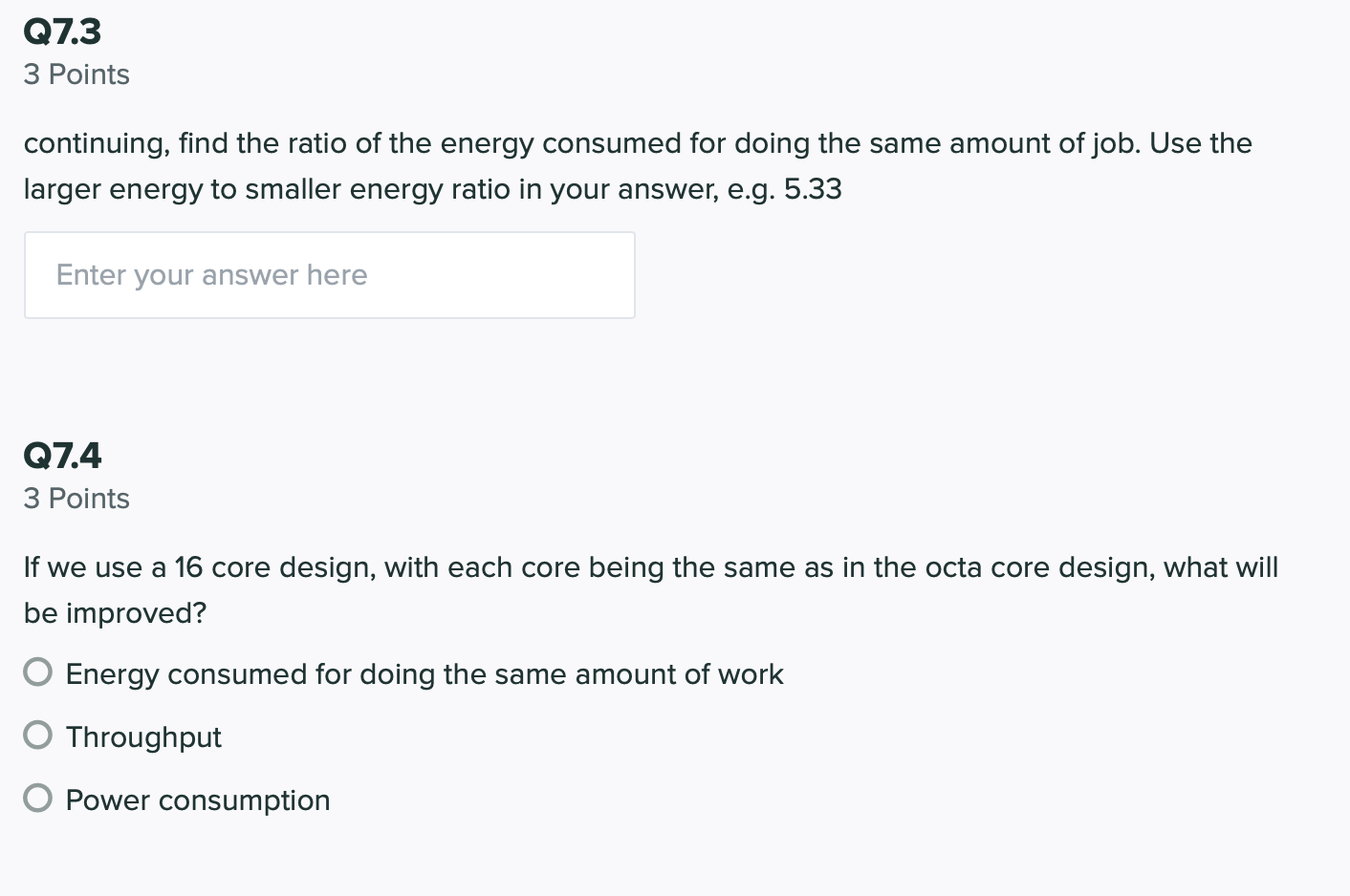 Solved Q7 15 Points Consider (a) a single core processor, | Chegg.com