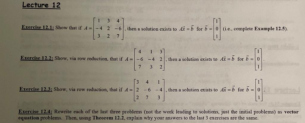 Solved Lecture 12 1 3 4 Exercise 12.1: Show that if A = -4 | Chegg.com
