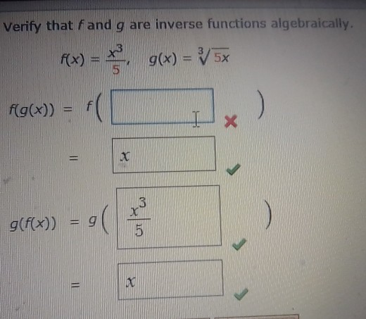 Solved Verify that fand g are inverse functions | Chegg.com