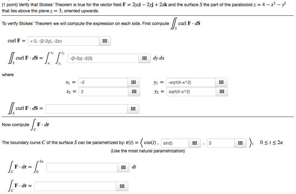 Solved (1 point) Verify that Stokes' Theorem is true for the | Chegg.com