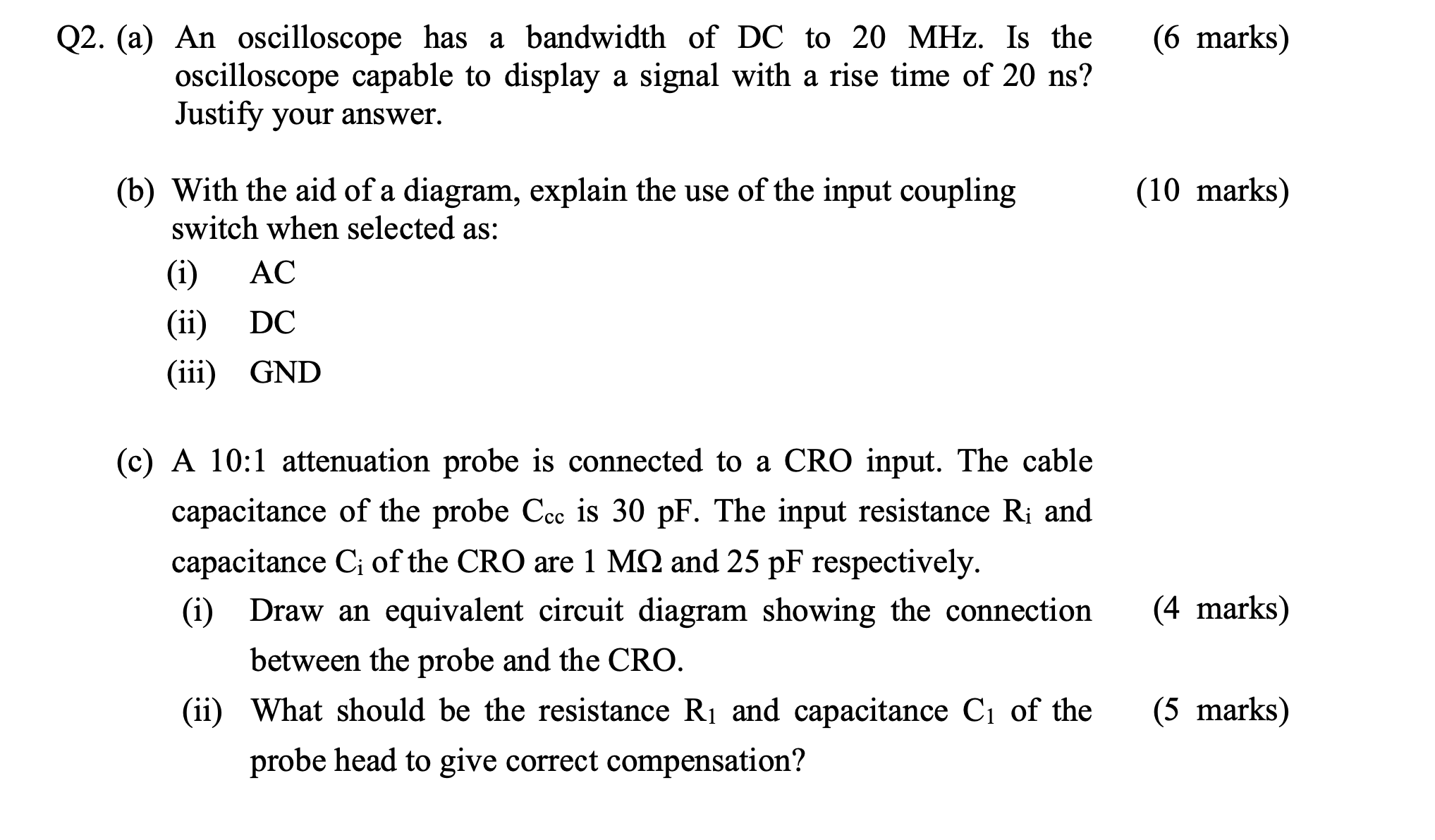 Solved 2. (a) An oscilloscope has a bandwidth of DC to | Chegg.com