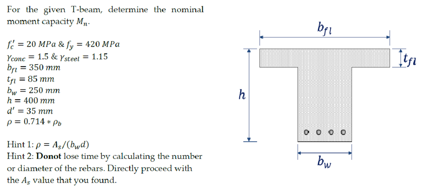 For the given T-beam, determine the nominal moment | Chegg.com