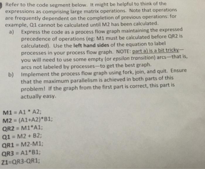 Solved Refer to the code segment below. It might be helpful | Chegg.com