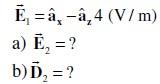 Solved dielectric constants epsilon r1=3 and Suppose two | Chegg.com