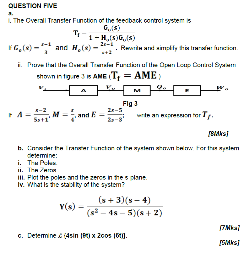 Solved QUESTION FIVE a. i. The Overall Transfer Function of | Chegg.com