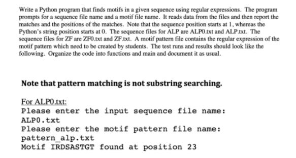 Solved Write A Python Program That Finds Motifs In A Given 