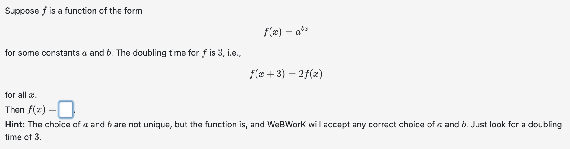 Solved Suppose f is a function of the form f(x)=abx for some | Chegg.com