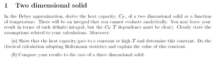 Solved 1 Two dimensional solid In the Debye approximation, | Chegg.com