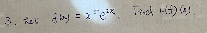 Solved f(x)=x5e2x. | Chegg.com