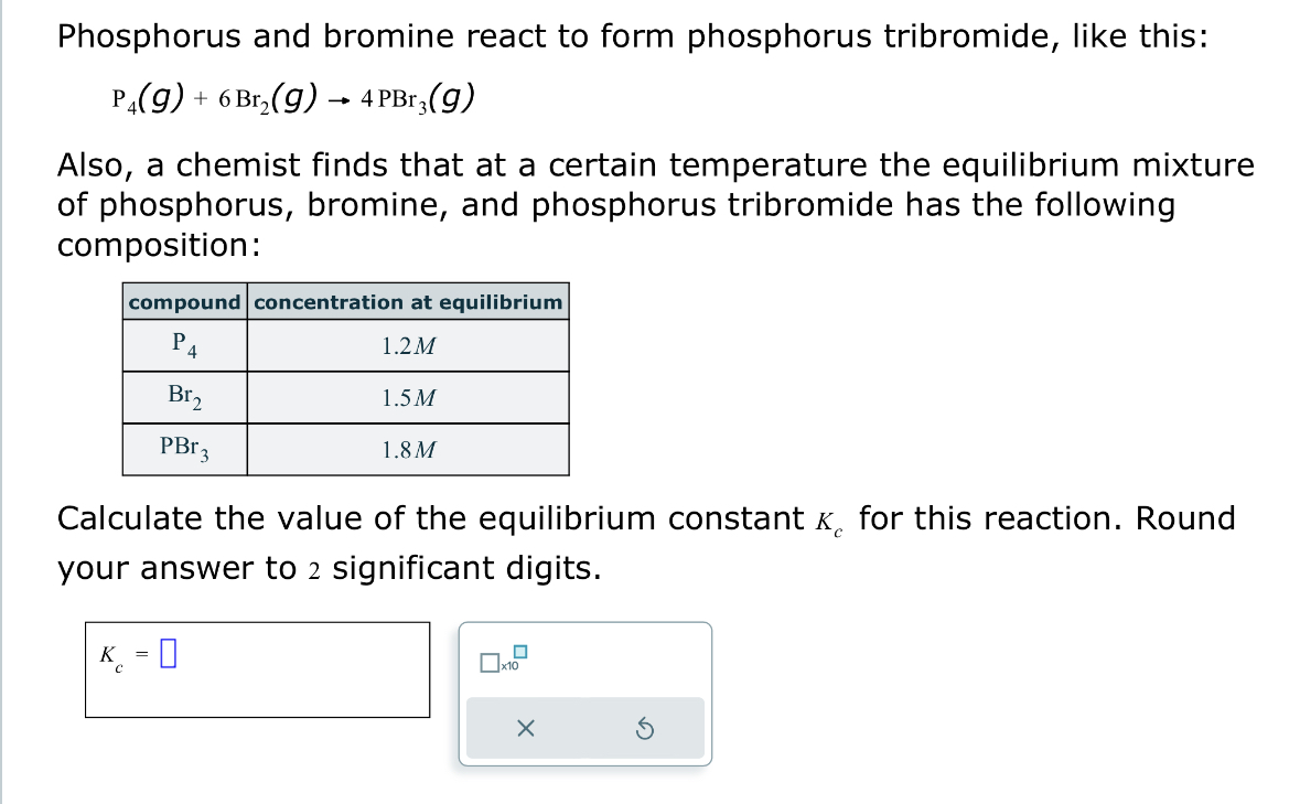 Solved Phosphorus and bromine react to form phosphorus | Chegg.com