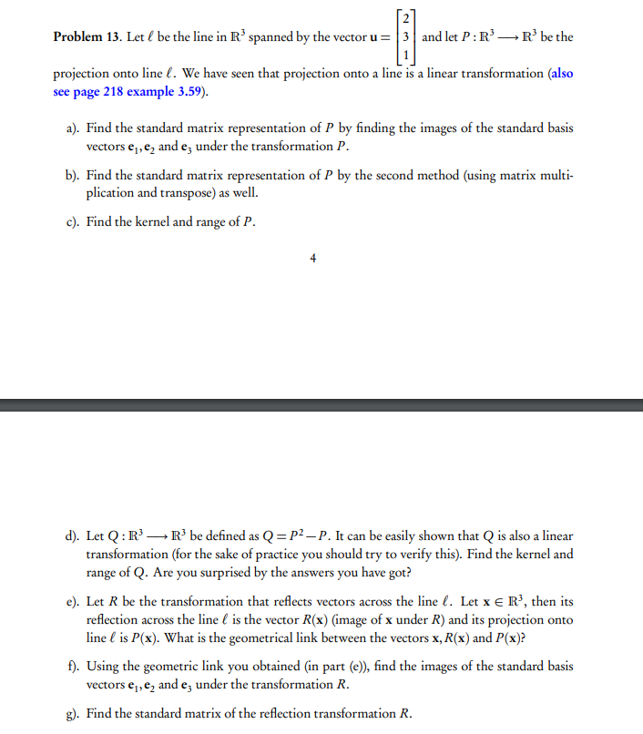Solved Problem 13. Let l be the line in R' spanned by the | Chegg.com