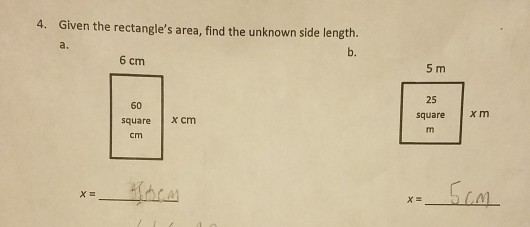 Solved 4. Given the rectangle's area, find the unknown side | Chegg.com