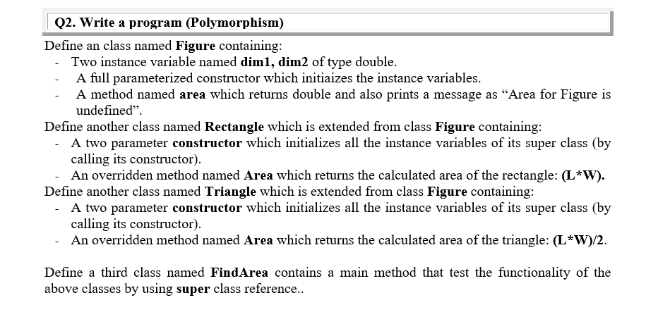 Solved Q2 Write A Program Polymorphism Define An Class 