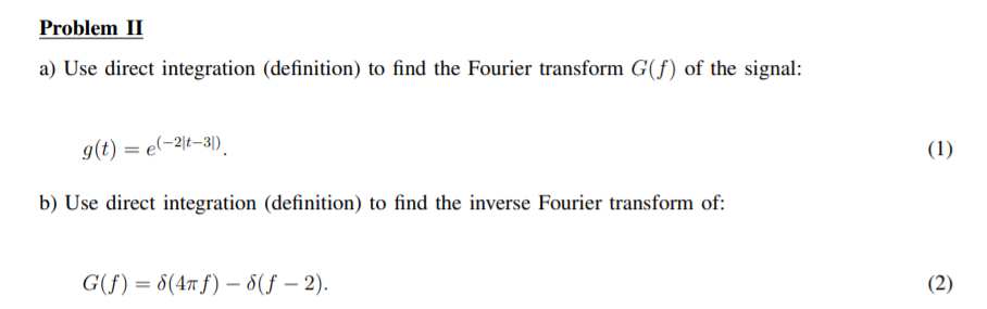 Solved Problem II a) Use direct integration (definition) to | Chegg.com