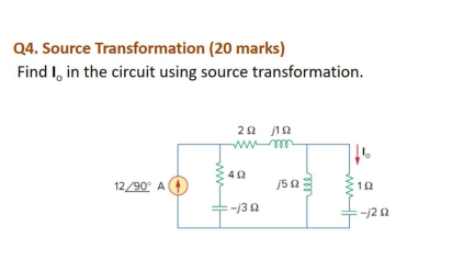Solved Q4. Source Transformation (20 marks) Find I0 in the | Chegg.com