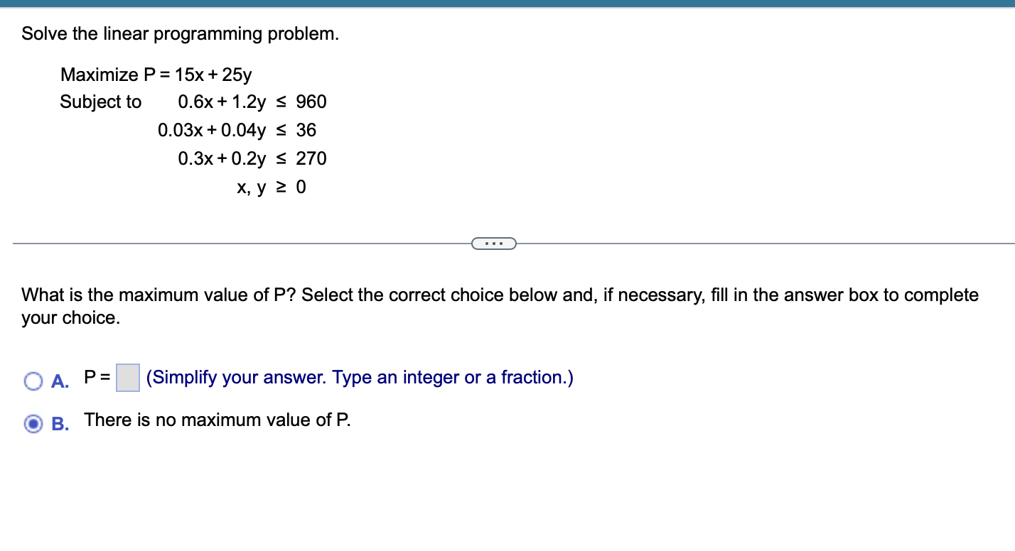 Solved Solve the linear programming problem. Maximize | Chegg.com