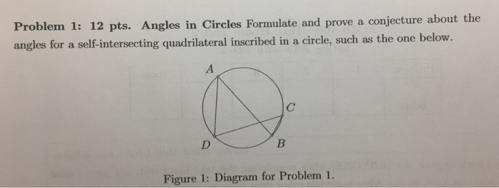 Solved Problem 1: 12 pts. Angles in Circles Formulate and | Chegg.com Solved Problem 1: 12 pts. Angles in Circles Formulate and | Chegg.com