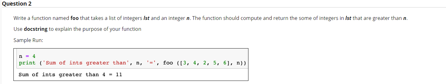 Solved Question 2 Write a function named foo that takes a | Chegg.com