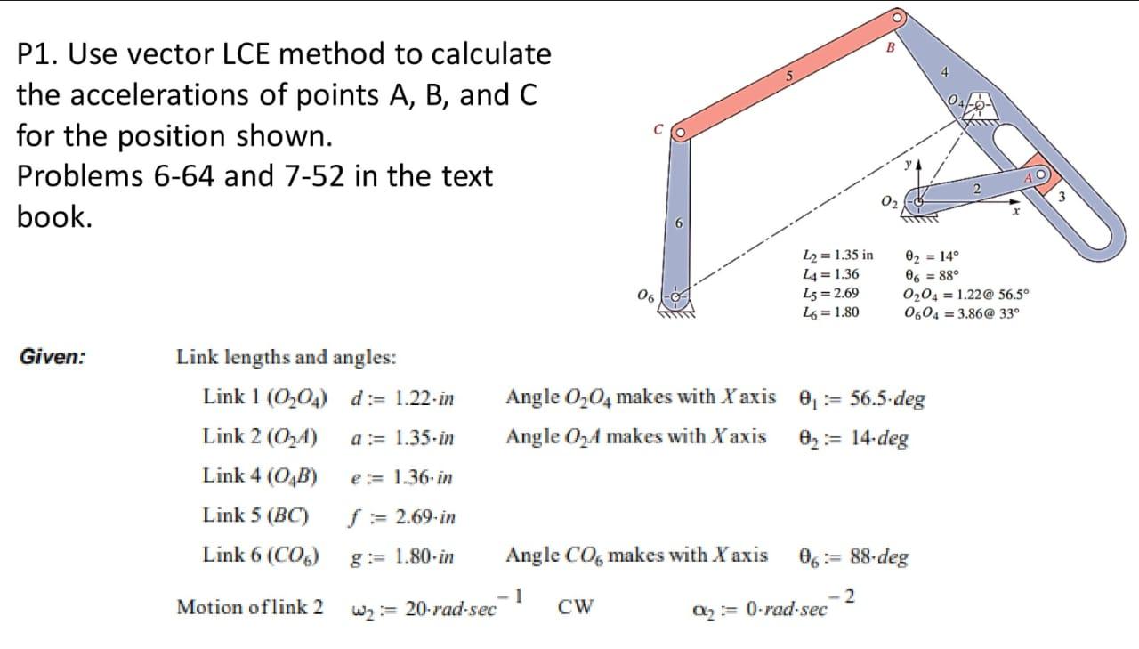 Solved P1. Use vector LCE method to calculate the | Chegg.com