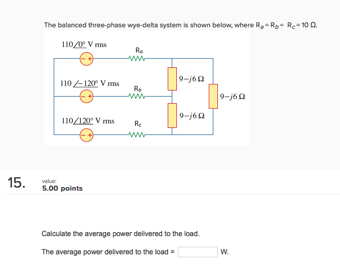 Solved The balanced three-phase wye-delta system is shown | Chegg.com