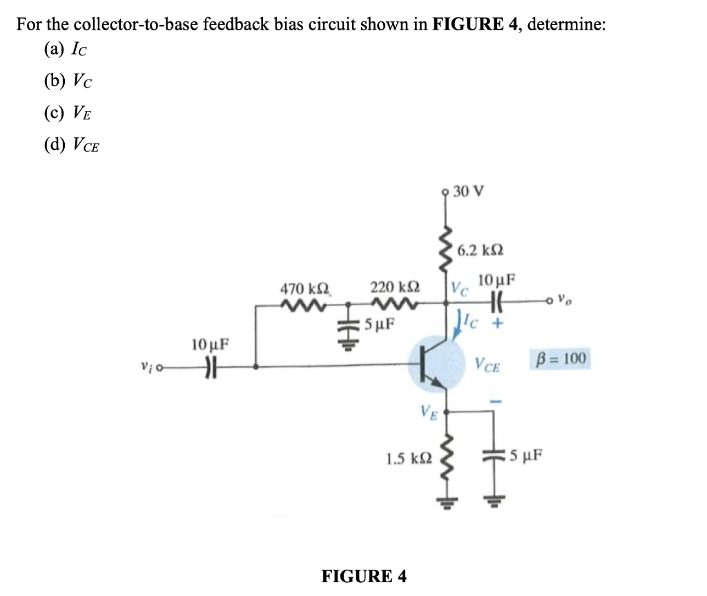 Solved For the collector-to-base feedback bias circuit shown | Chegg.com