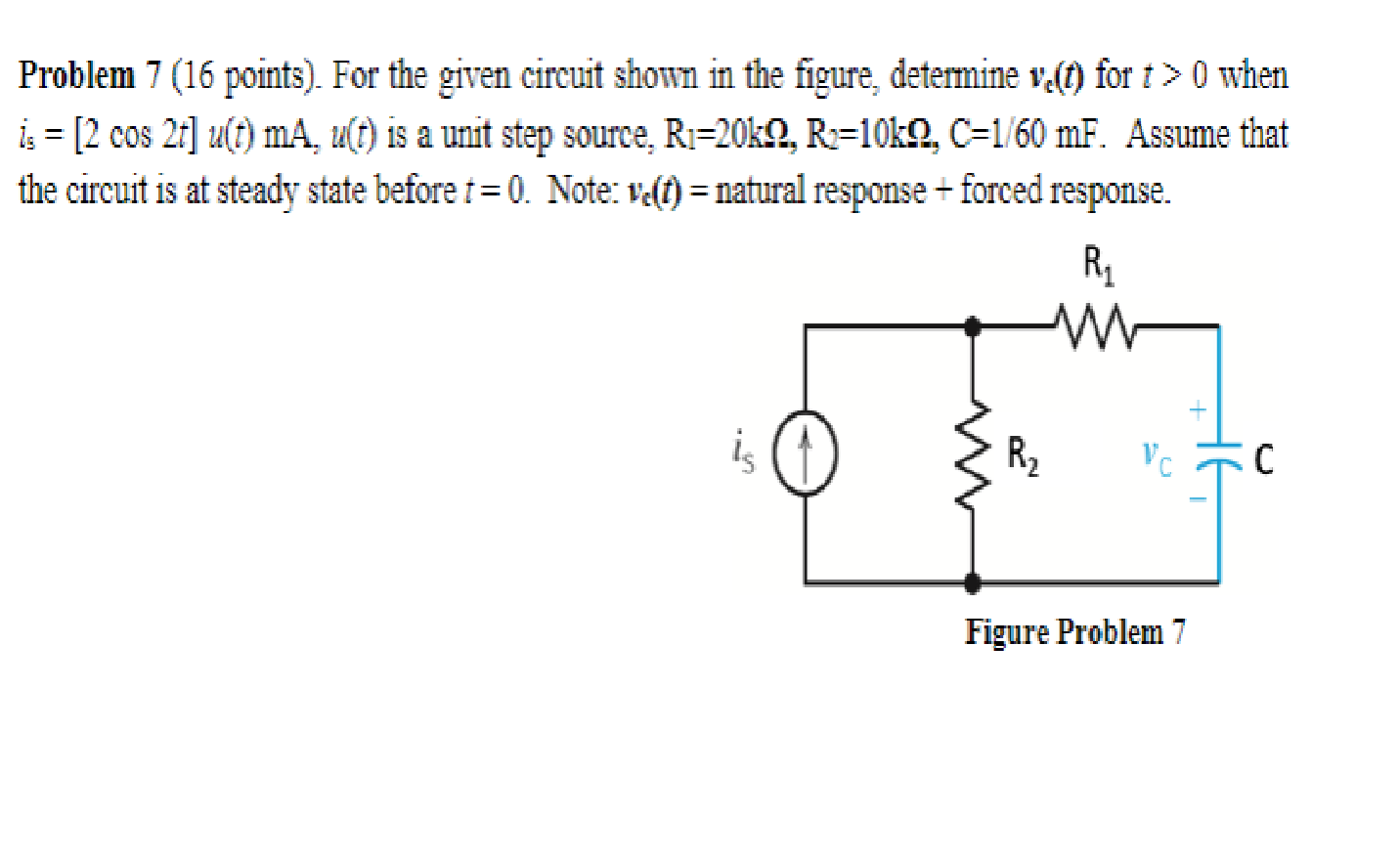 Solved Problem 7 (16 points). For the given circuit shown in | Chegg.com