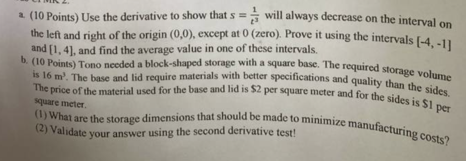 Solved a. (10 Points) Use the derivative to show that s=t31 | Chegg.com