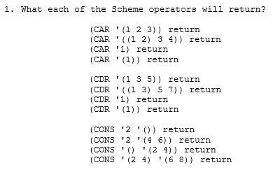 Solved 1. What each of the scheme operators will return? | Chegg.com