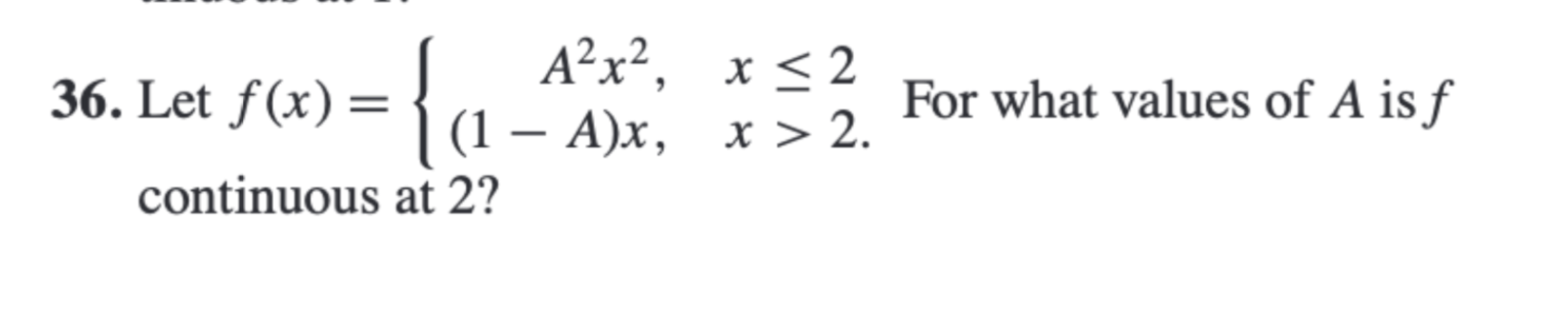 Solved A2x2, x 2. continuous | Chegg.com