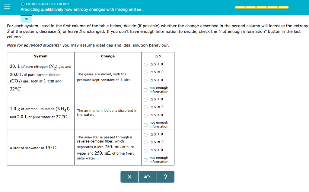 Solved O ENTROPY AND FREE ENERGY Predicting qualitatively | Chegg.com