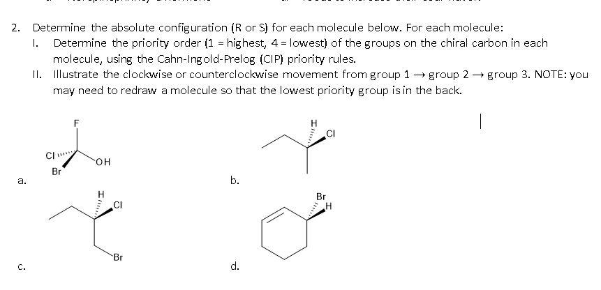 Solved 2. Determine the absolute configuration (R or S) for | Chegg.com