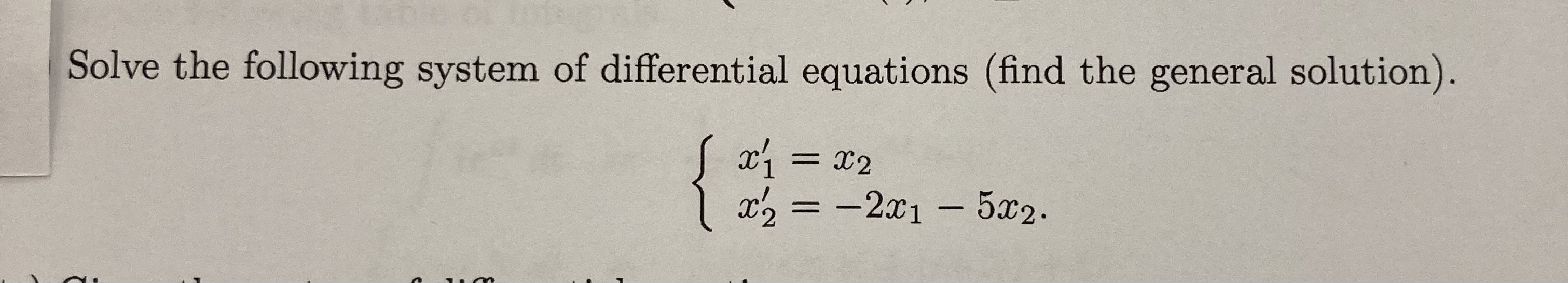 Solved Solve the following system of differential equations | Chegg.com