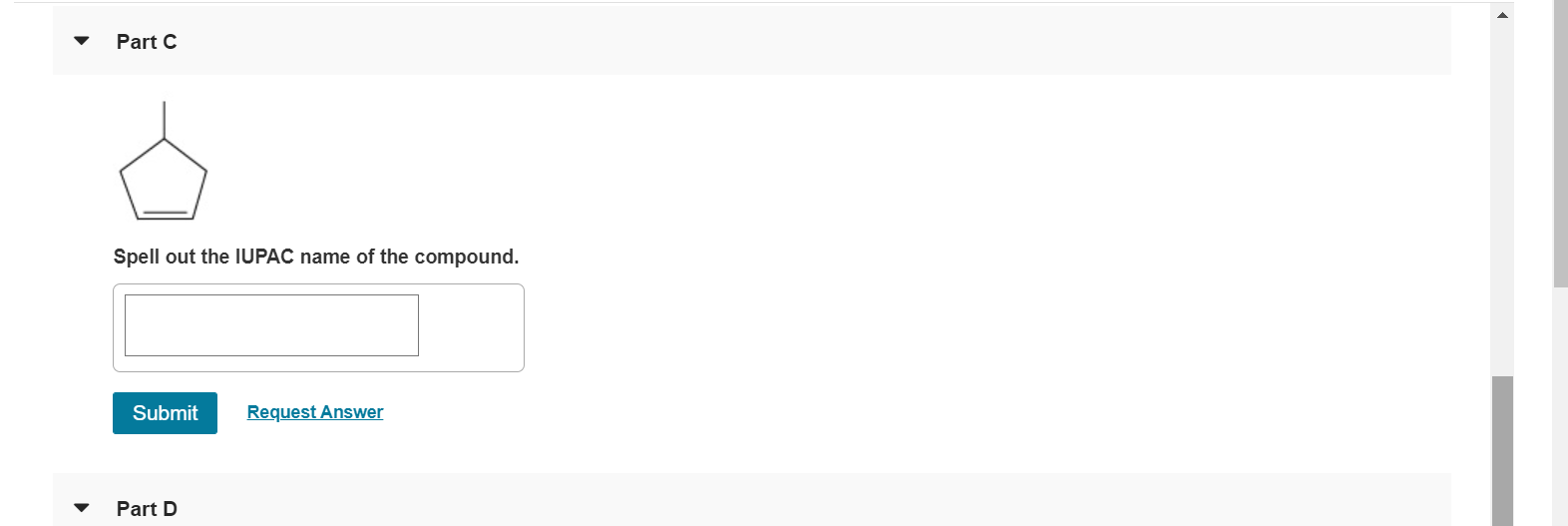 Solved Part A CH3 CH3 – CH2 -C=CH2 Spell out the IUPAC name | Chegg.com